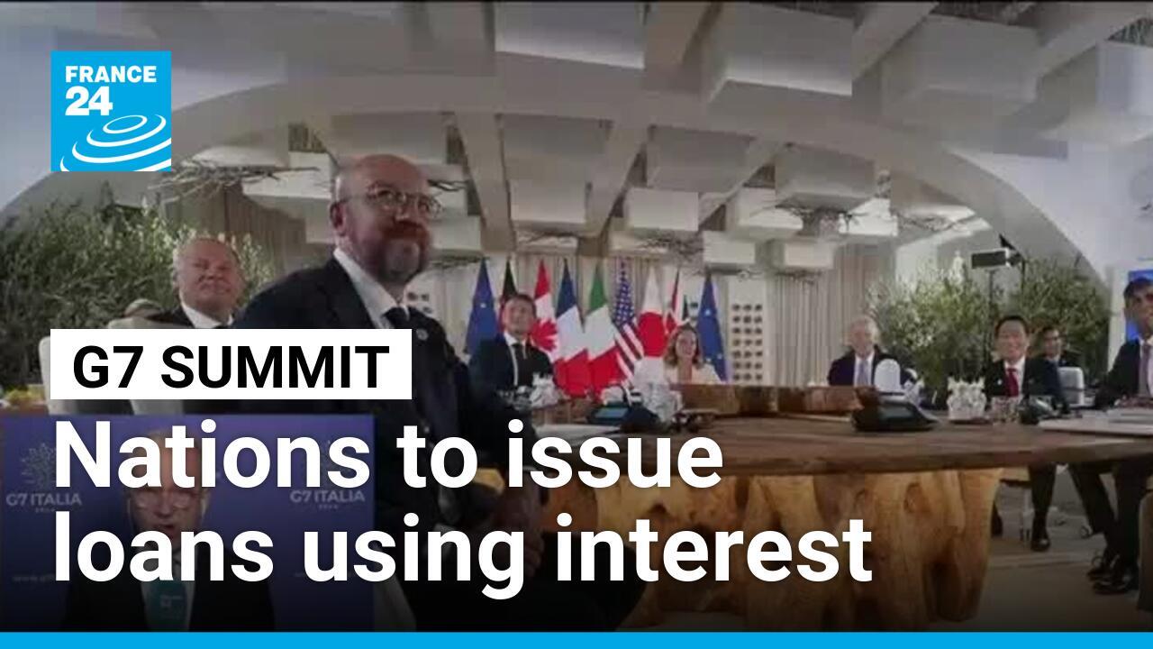 G7 nations to issue loans using interest from seized Russian funds - France 24